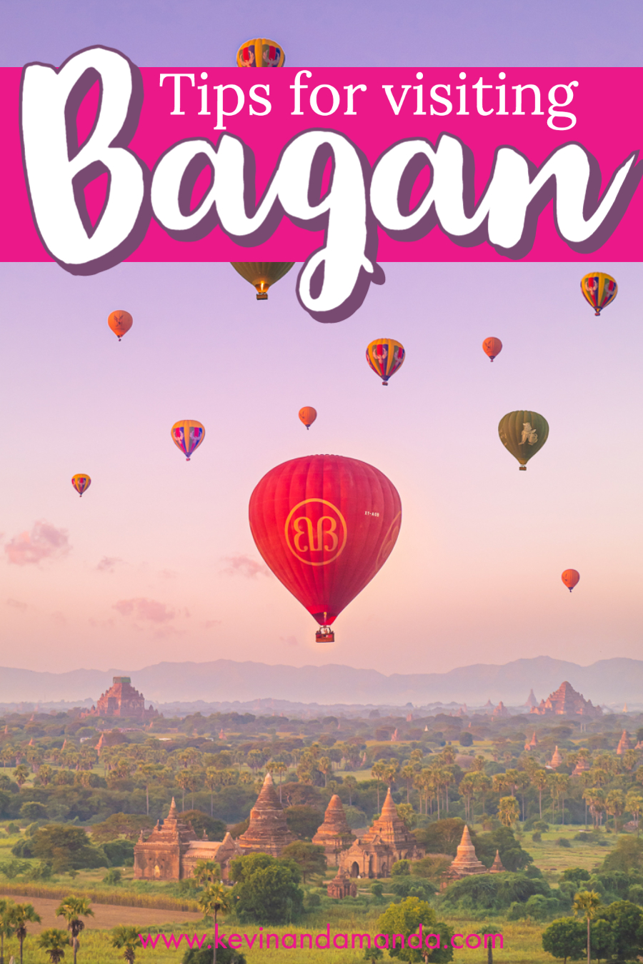The Best Things to Do in Bagan, Myanmar — The Land of 3,000 Pagodas